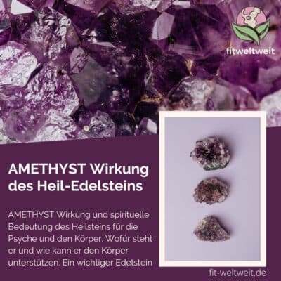 AMETHYST Wirkung und spirituelle Bedeutung des Heilsteins für die ...